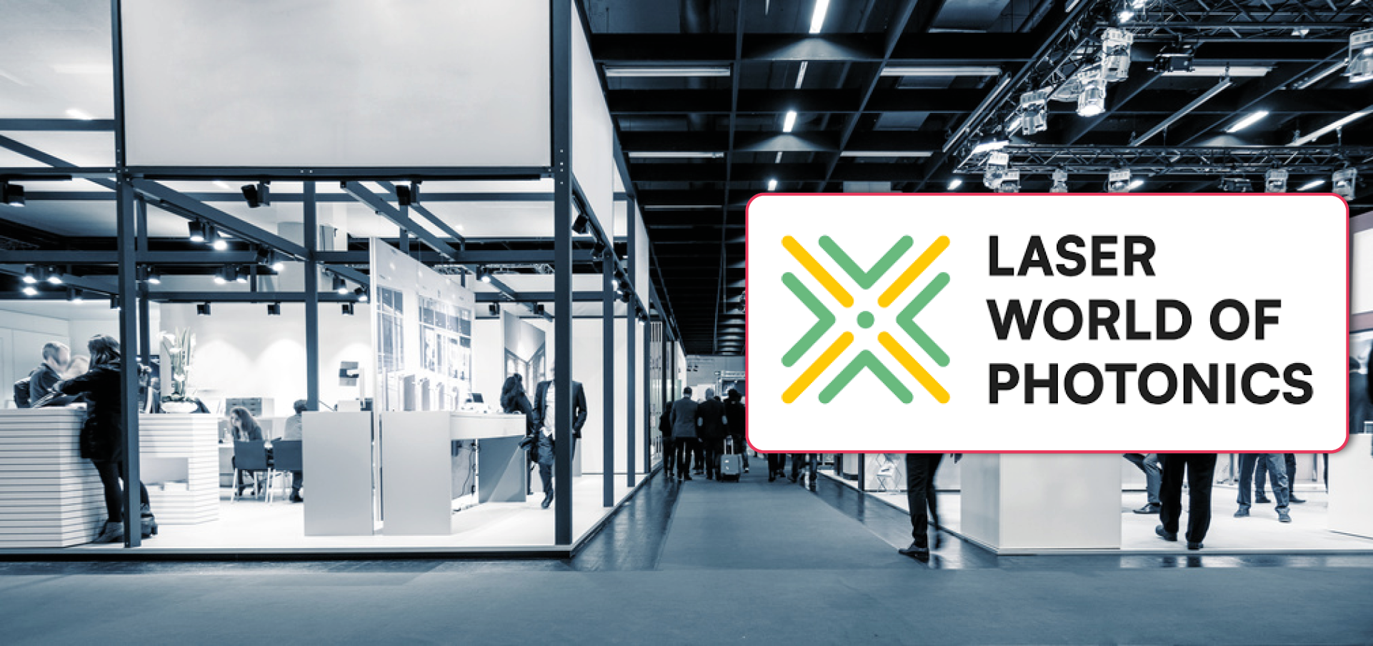 Rencontrons-nous à Laser World of Photonics 2025 à Munich ! - Pyla ...